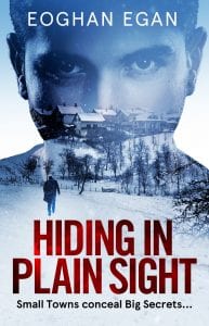 Meet the Author: Hiding in Plain Site by Eoghan Egan | Meet The Authors